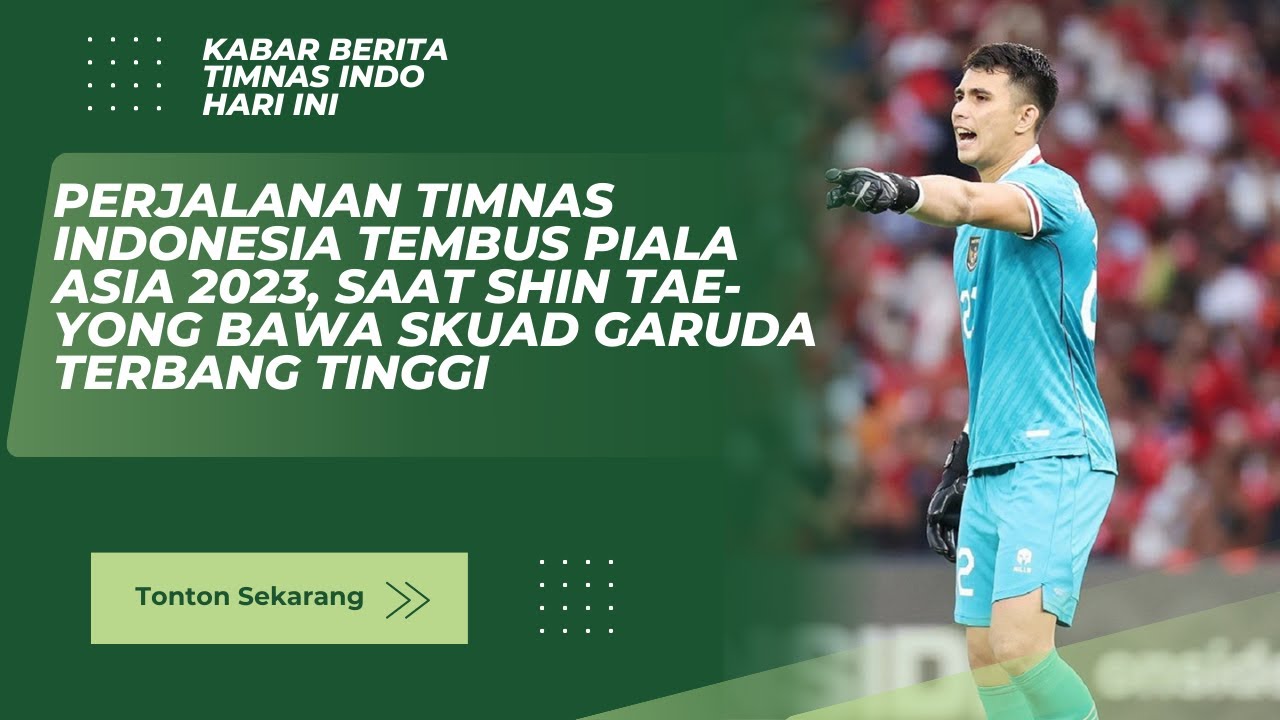 LIVE TIMNAS HARI INI SELASA MALAM 16 JANUARI 2024 Berita Timnas ...