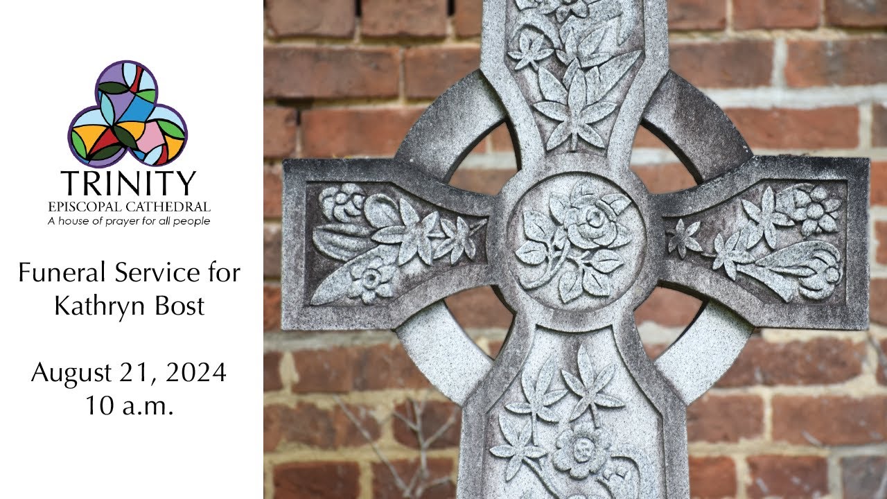 Kathryn Elizabeth King Bost Funeral Service, Wednesday, August 21, 10 a ...