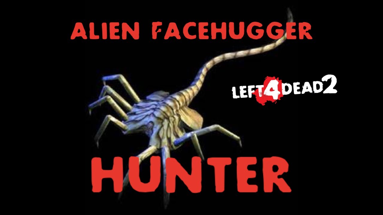 Left 4 Dead 2 - Alien Facehugger - YouTube