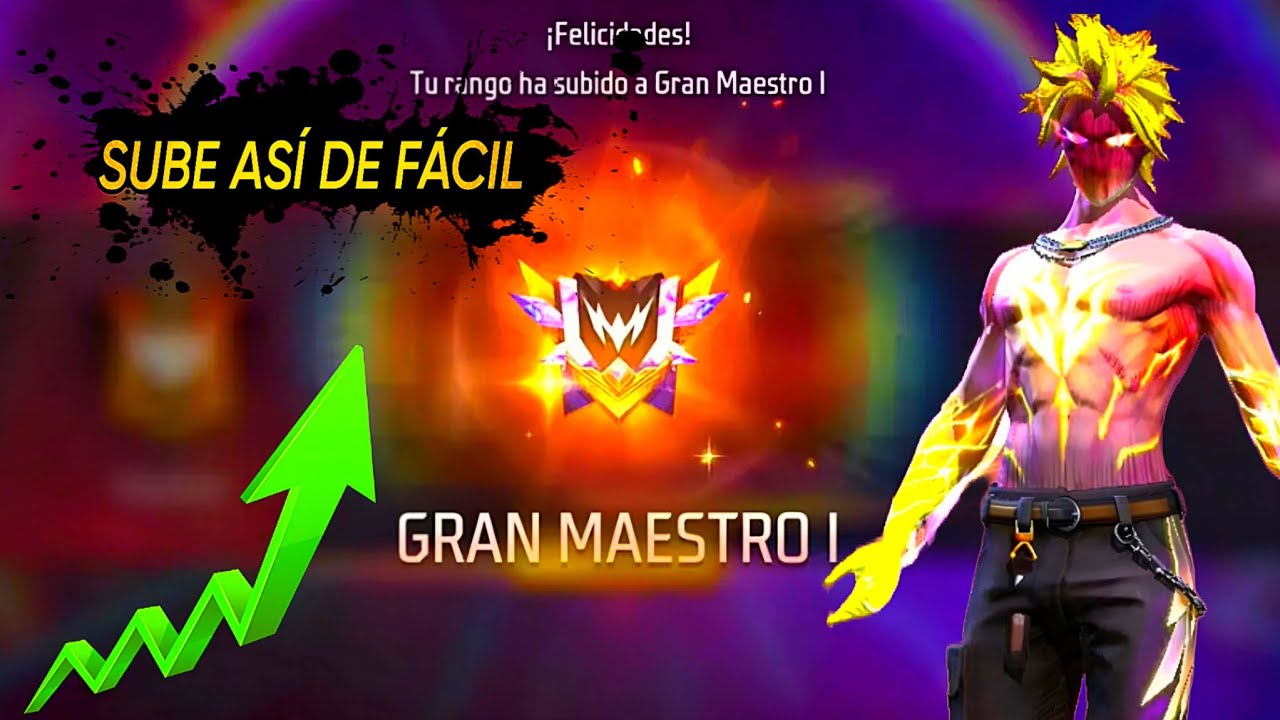 Aprende Cómo Subir Rápidamente a Gran Maestro en Free Fire | Gana Más ...