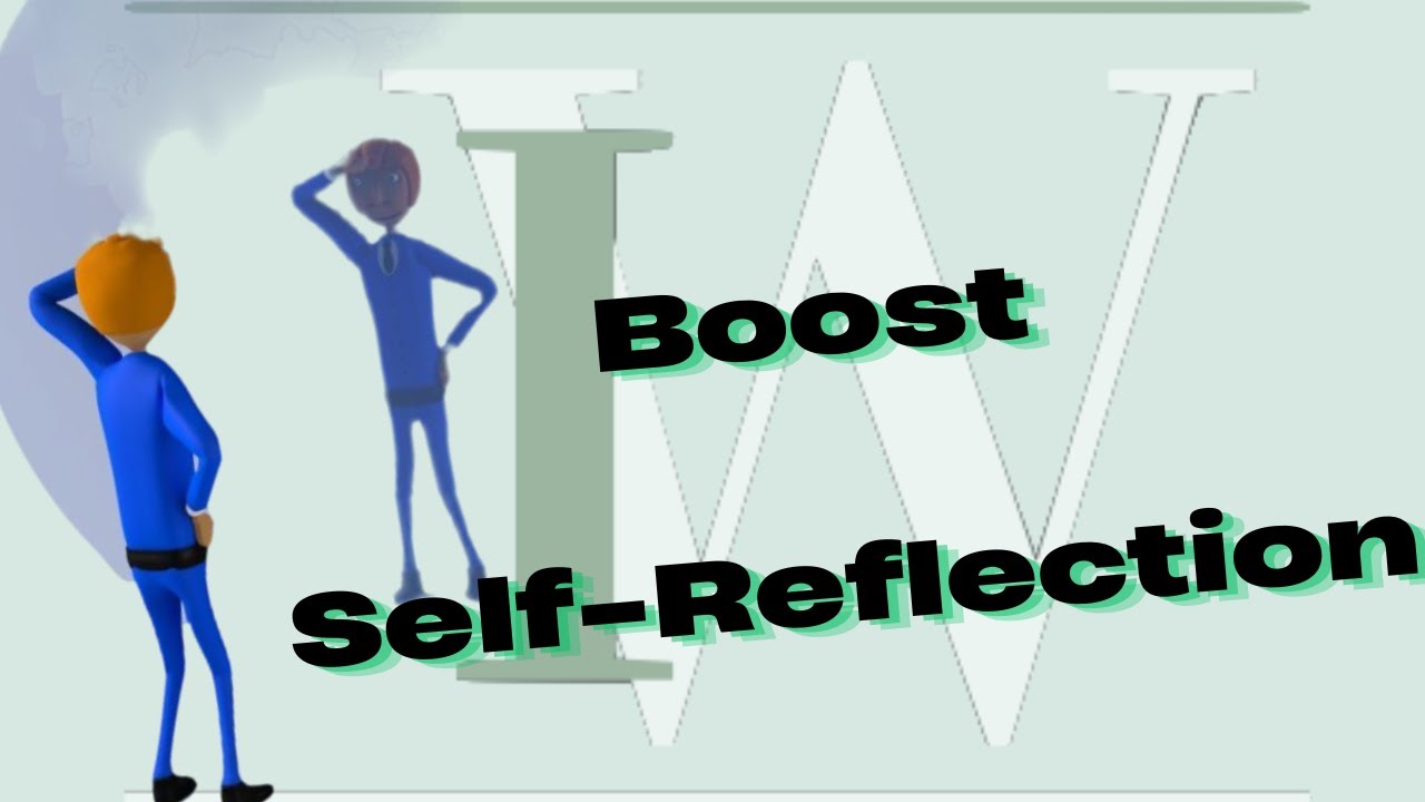 Techniques To Boost Self-Reflection And Personal Growth In Life - YouTube