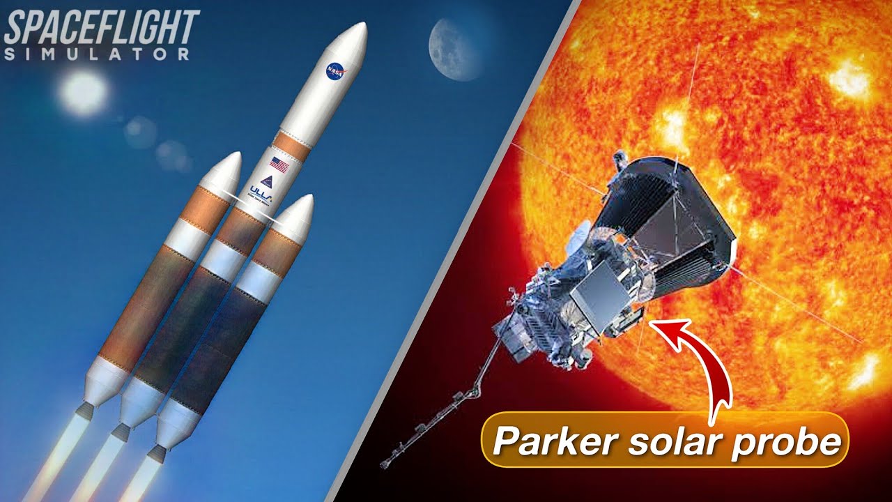 Parker solar probe - Spaceflight simulator - YouTube