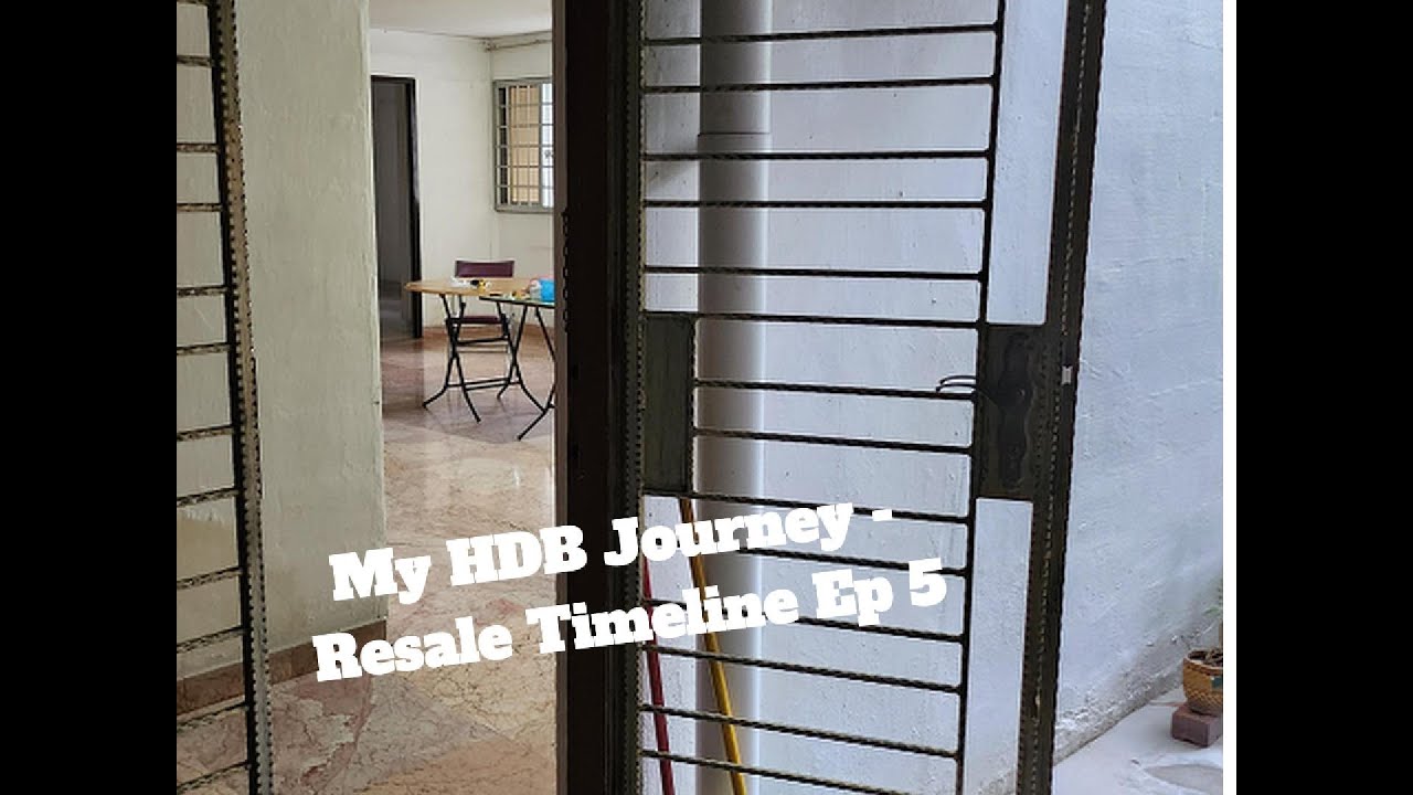 My HDB Journey - Resale Timeline Ep 5 - YouTube