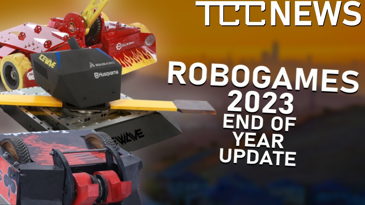 [TCC NEWS] ROBOGAMES 2023 UPDATE - New Robots Signed Up! ft. IceWave, Lucky, Riptide & More ...