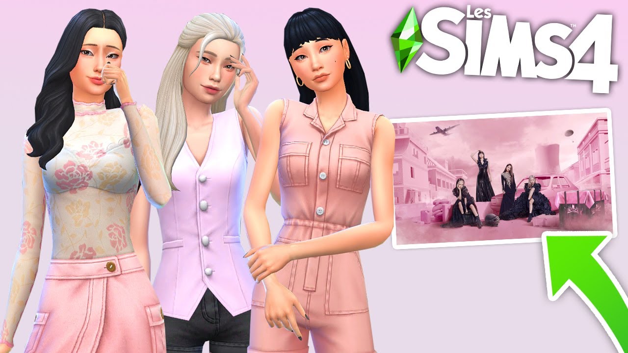 On crée les BLACKPINK ! Jisoo, Lisa et Rosé 🎶 | Rediff Live 🍥| Sims 4 ...