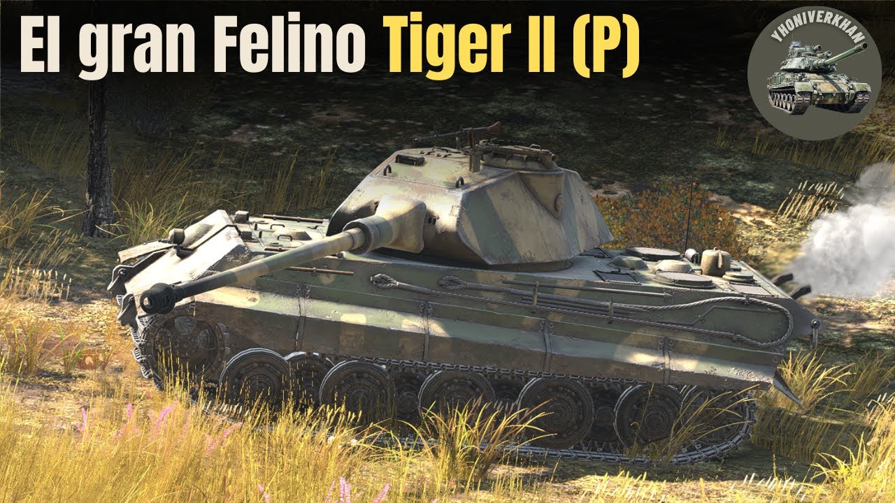 Jugando con el poderosísimo Tiger II (P) - YouTube