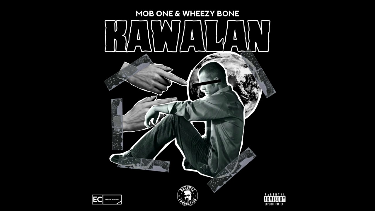 Mob One - KAWALAN - Wheezy Bone (SANDAMUKAL RECORDS) - YouTube