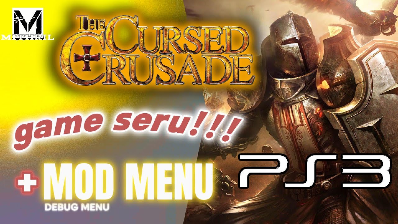 The Cursed Crusade Mod Menu PS3 - YouTube