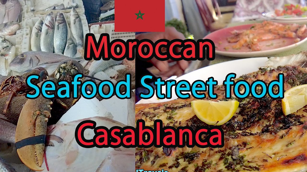 Moroccan Seafood Street food in Casablanca - YouTube
