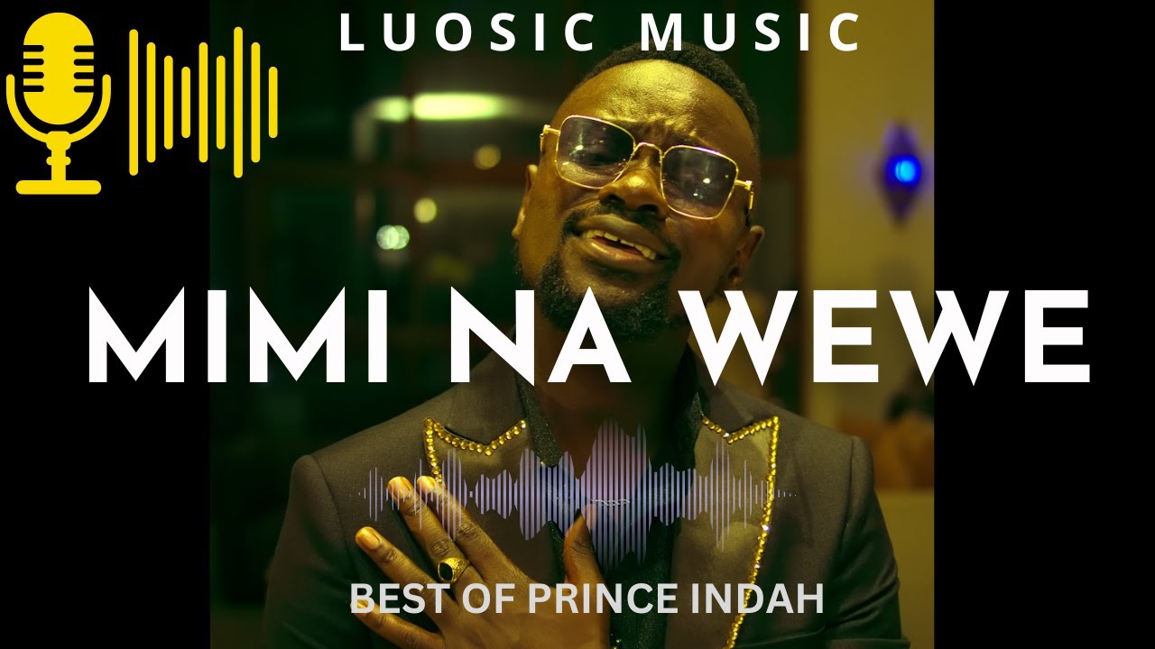 Prince Indah (Scenic Video)- Mimi Na Wewe - YouTube