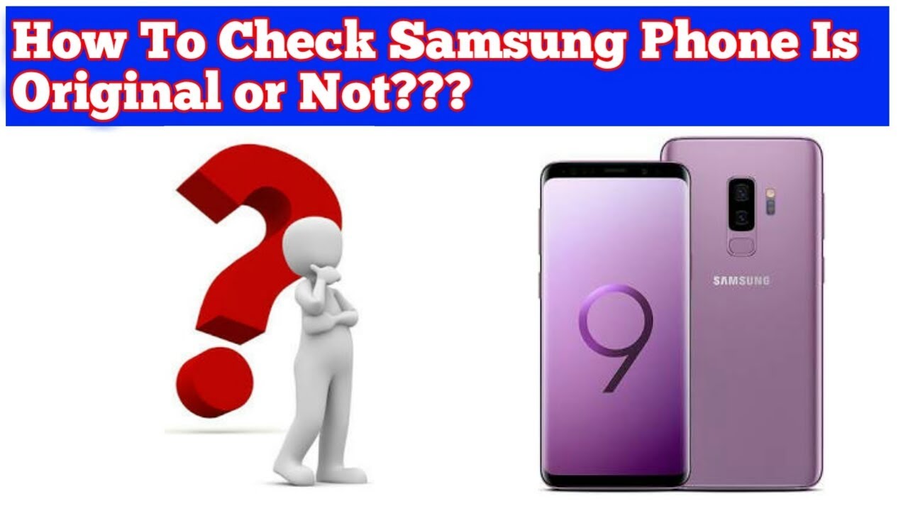 how to check samsung phone is original - YouTube