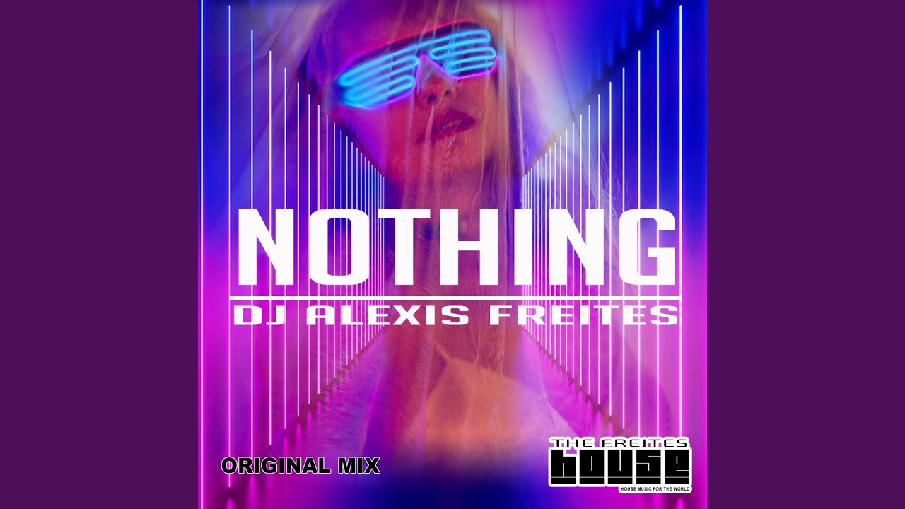 Nothing (Original Mix) - YouTube