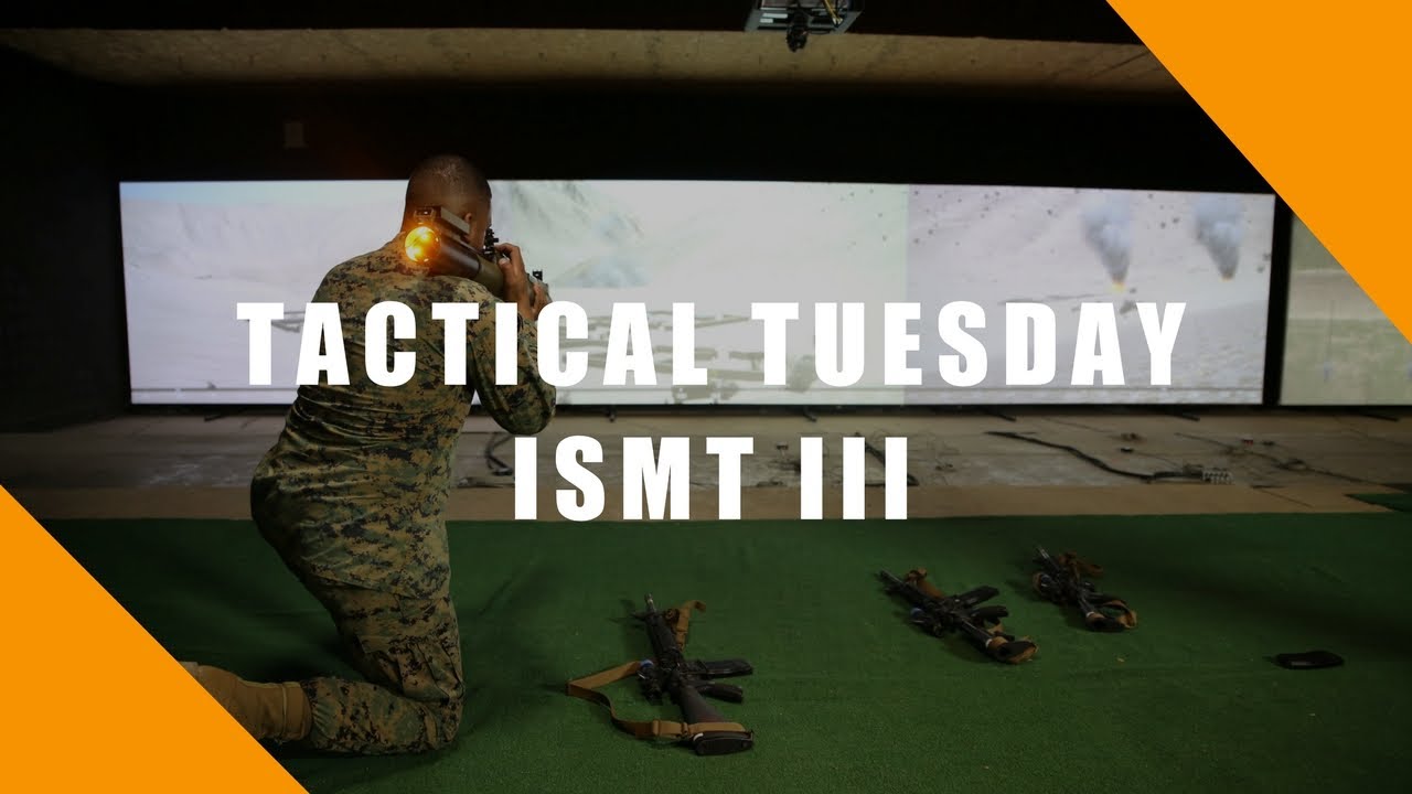 Tactical Tuesday: ISMT III - YouTube