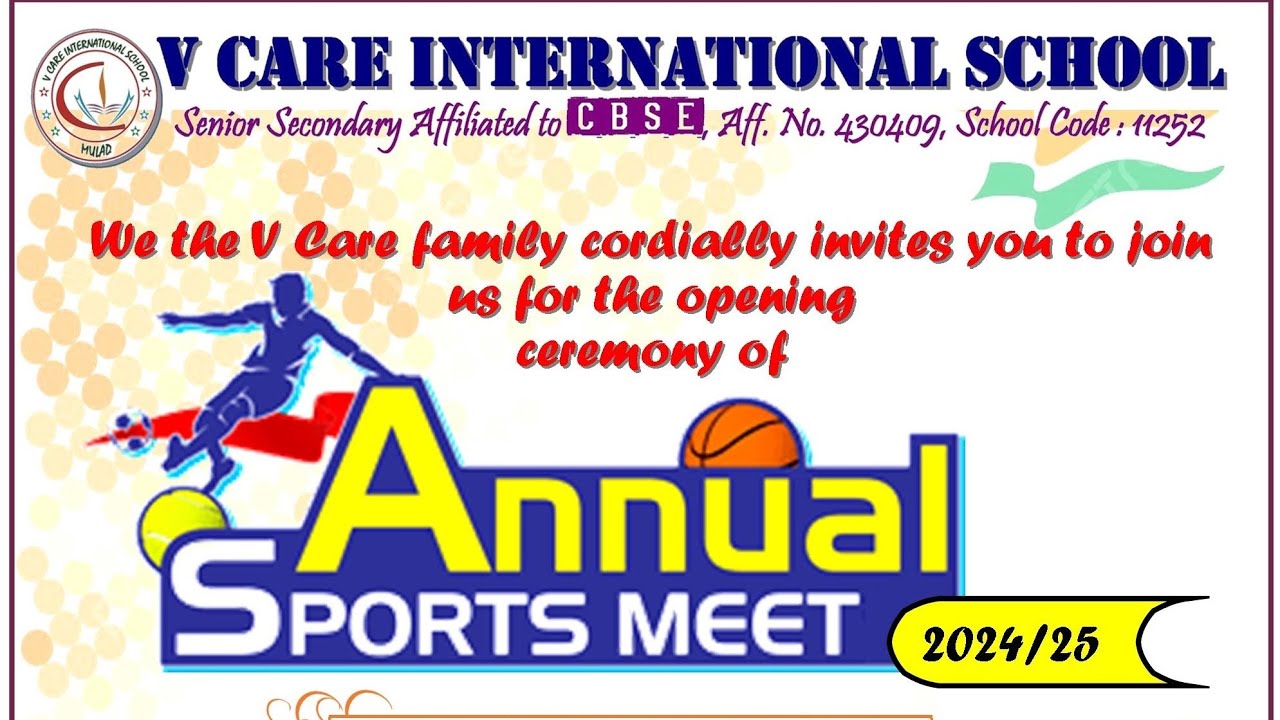 Annual Sports Meet 2024/25_V CARE INTERNATIONAL SCHOOL MULAD CBSE_V ...