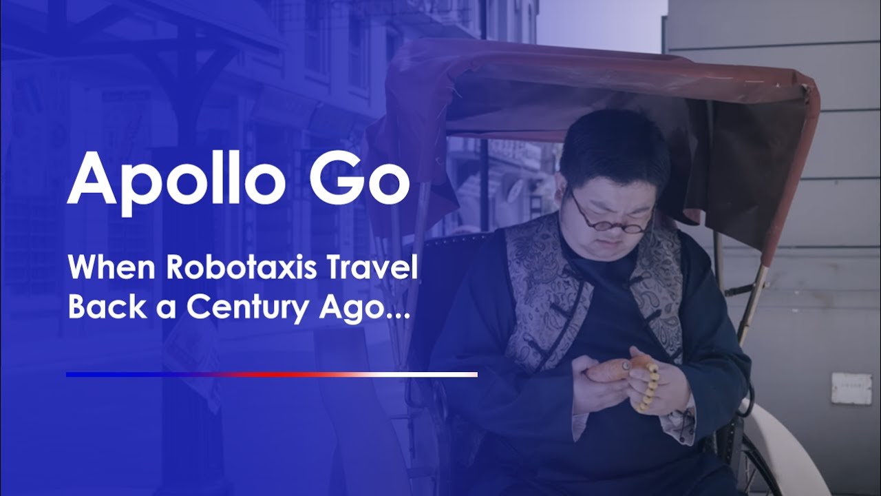 Driverless Robotaxi - Apollo Go Time Travels｜Baidu Smart Transportation ...