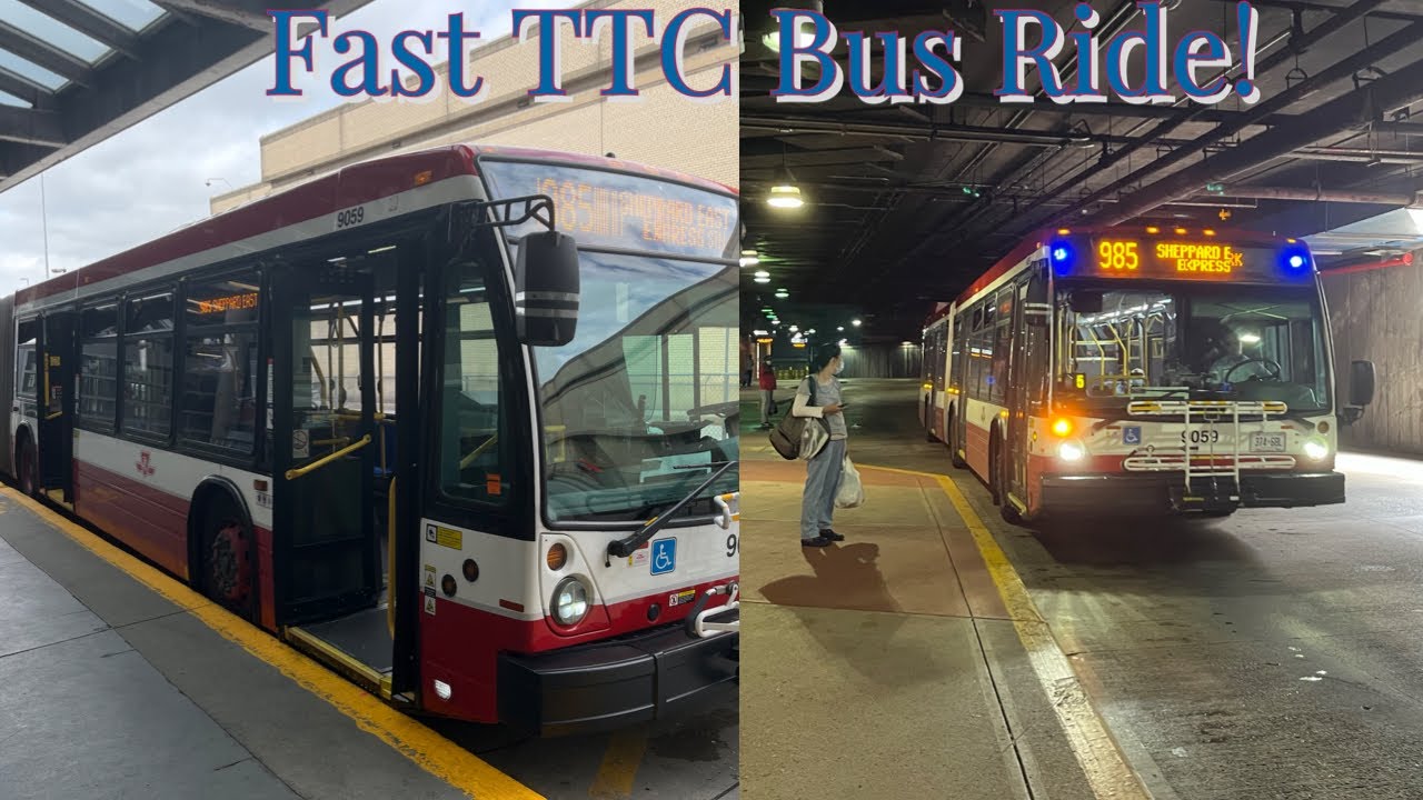 Toronto TTC 985A Sheppard East Express Bus Ride 8/25/2022 - YouTube