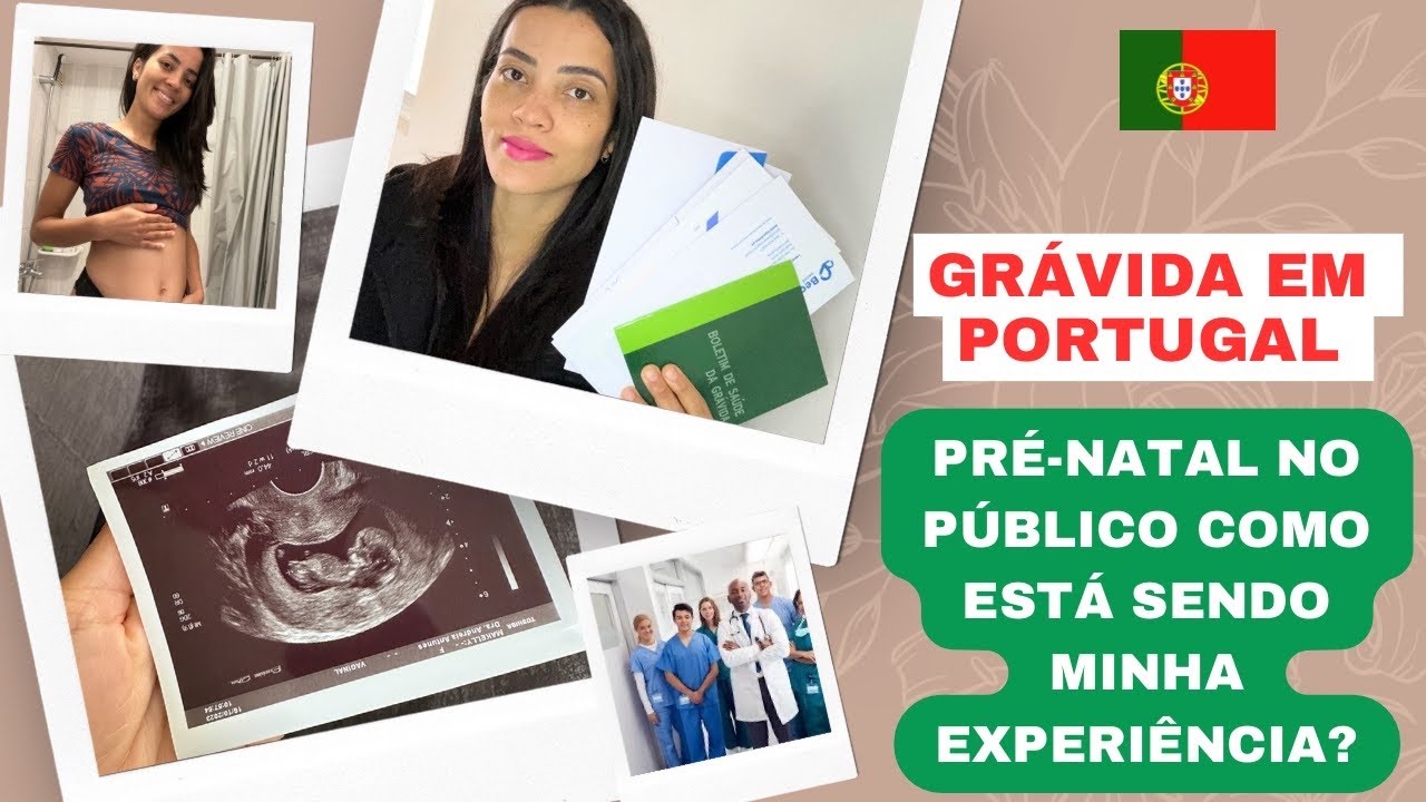 GRÁVIDA EM PORTUGAL 🇵🇹 17 SEMANAS |Pré-Natal no público como está sendo ...