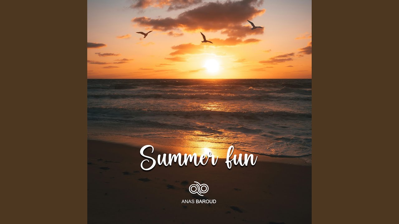 Summer Fun - YouTube