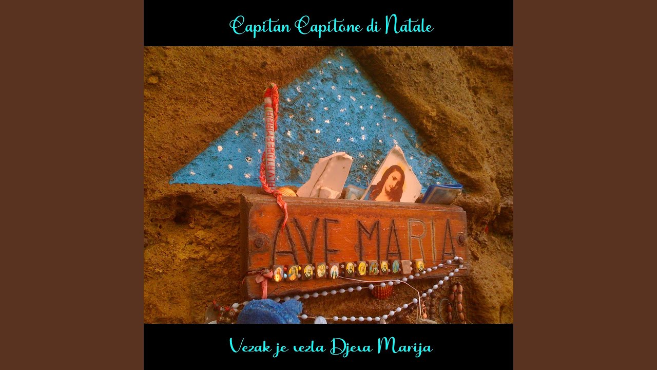 Capitan Capitone di Natale Vezak je vezla Djeva Marija (feat. Emilia ...