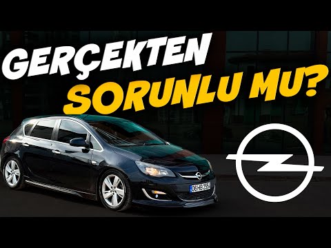 ASTRA GERÇEKTEN SORUNLU MU? ALMADAN ÖNCE DİKKAT!!