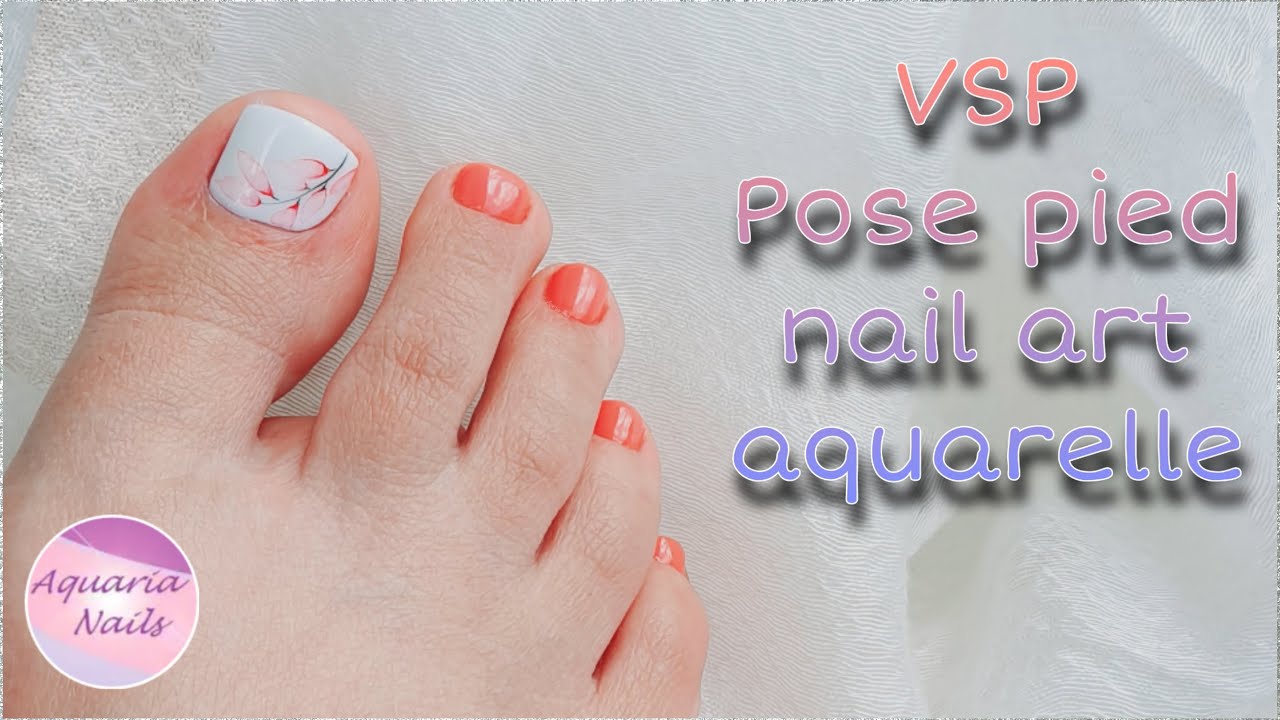 PAS A PAS pose pied VSP nail art aquarelle - YouTube