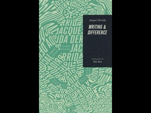 Writing and difference part 1 Jacques Derrida - YouTube