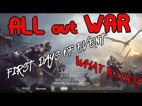 Game of Thrones: Winter Is Coming - ALL out WAR - What to do first few ...