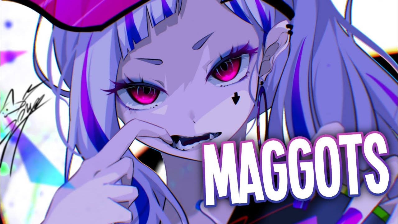 ｢Nightcore」 Maggots Ashnikko ♫ [Lyrics] - YouTube