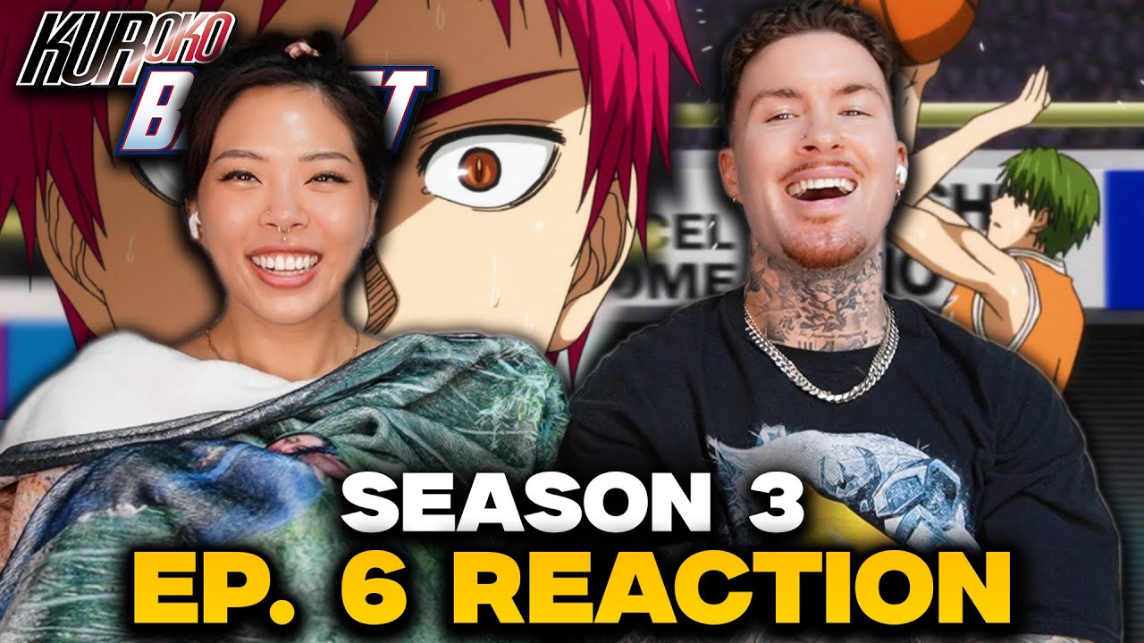 I AM ABSOLUTE | Kuroko No Basket Season 3 Episode 6 Reaction - YouTube