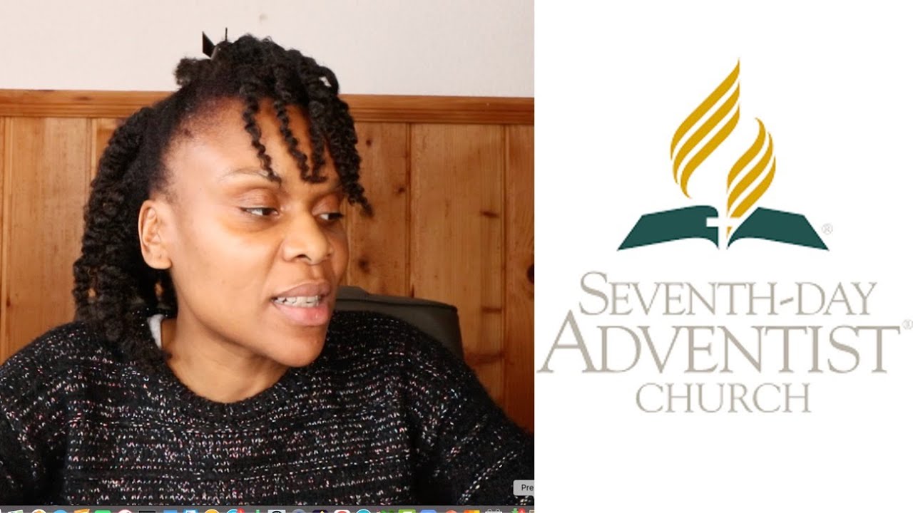 Why I'm leaving the Seventh Day Adventist Church - The Sabbath Truth ...