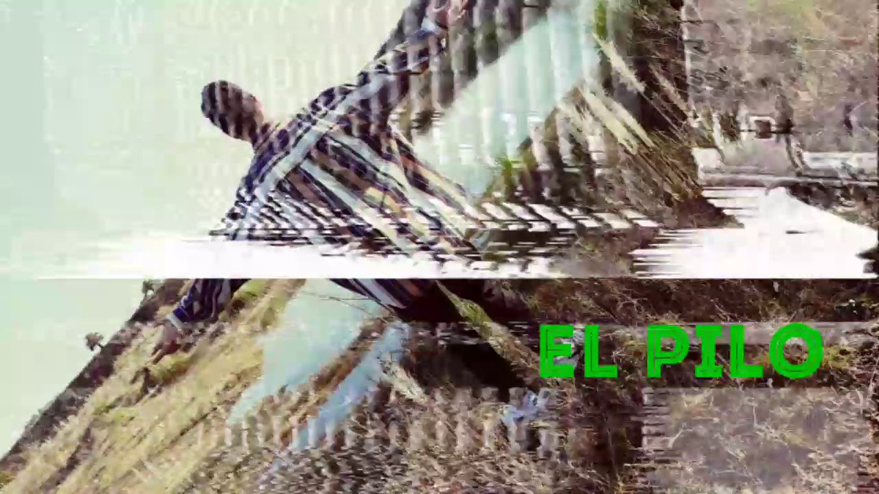 El Pilo -Levantate - YouTube