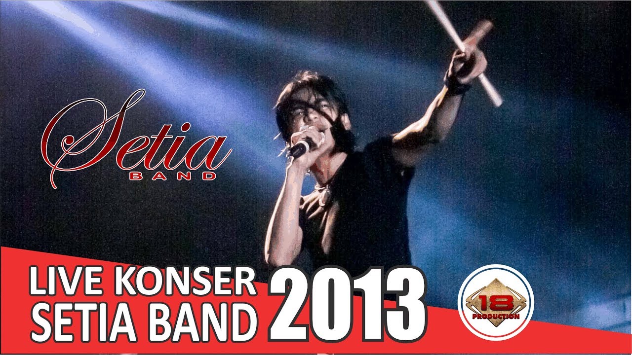 Live Konser Setia Band - Putri Iklan @Banten, 7 SEPTEMBER 2013 ...