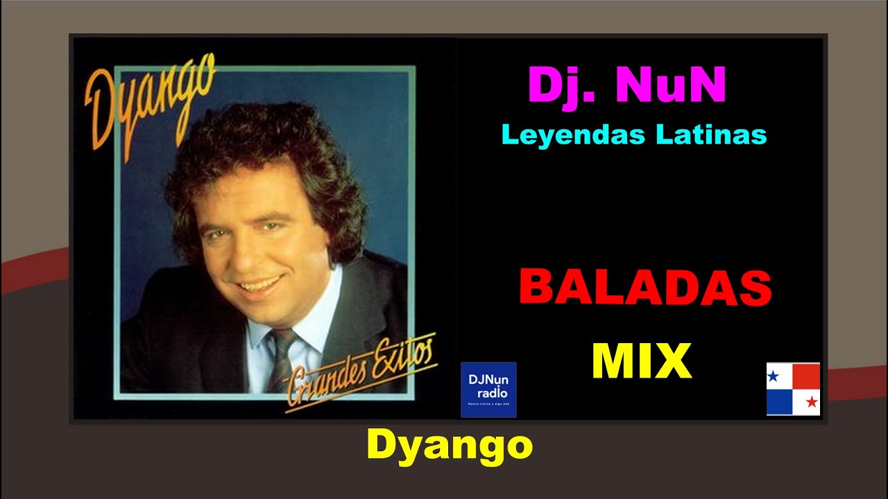Balada: Mix de Dyango - YouTube