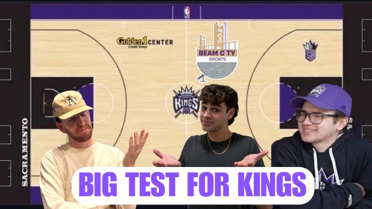 Kings Roadtrip Will Be a Big Test | Beam City Sports - YouTube