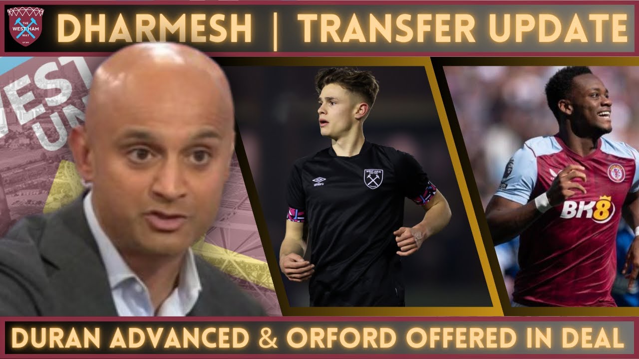 "Tough to take" | DHARMESH UPDATE | West Ham advance talks as Academy ...