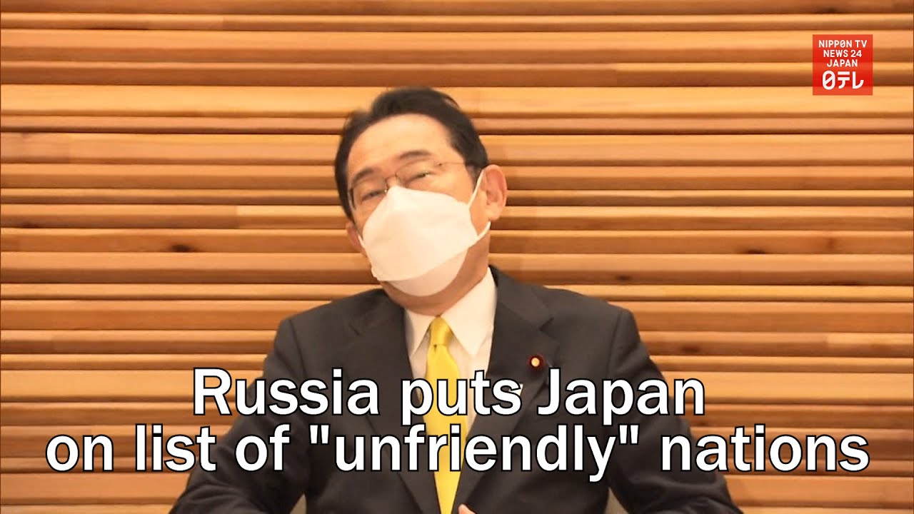 Russia puts Japan on list of "unfriendly" nations - YouTube