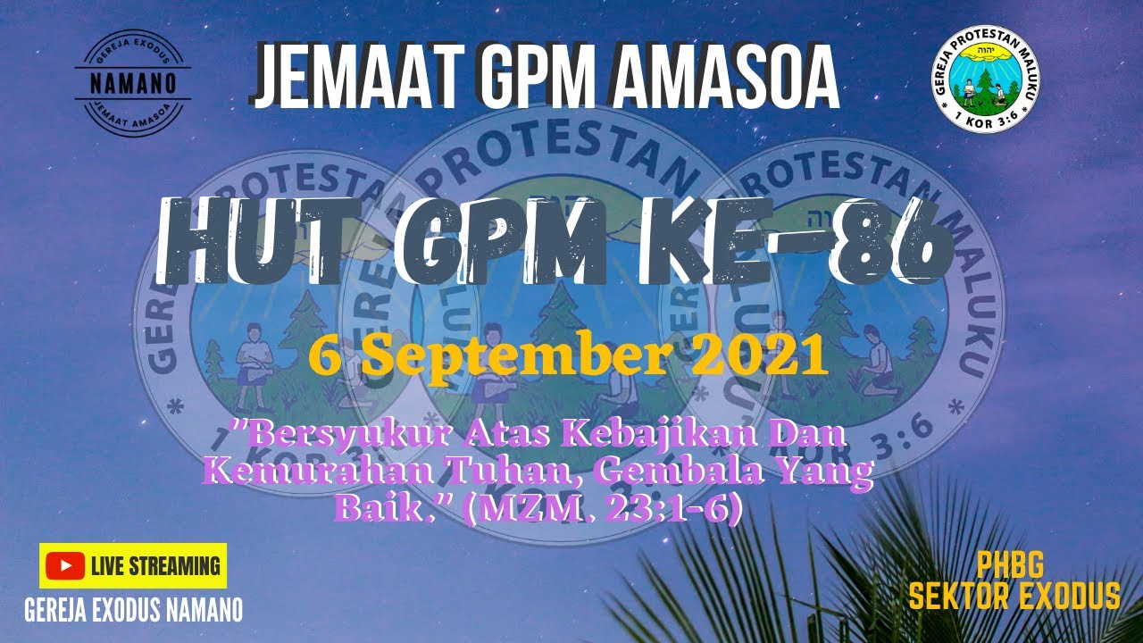 HUT GPM KE - 86 . LIVESTREAMING - YouTube
