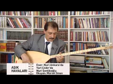 Aşık Havaları - Nuri Ankara'da Yari Çıldır'da