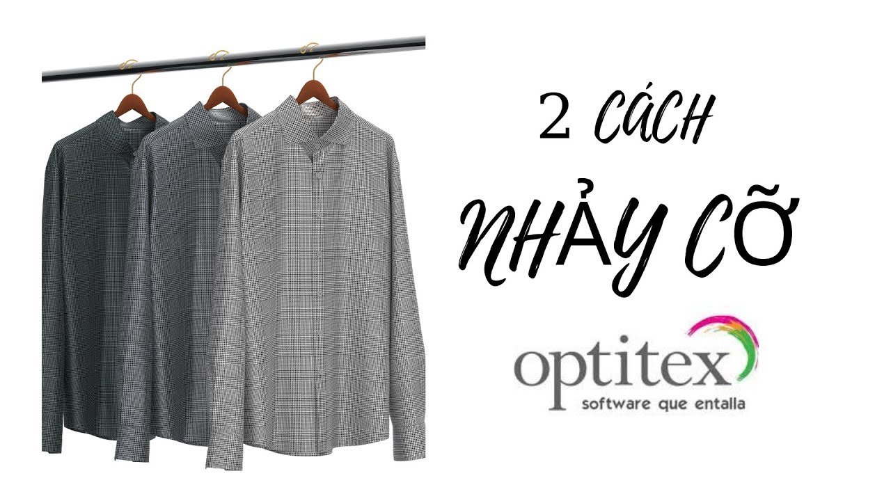 Cách nhảy size áo trên phần mềm Optitex / how to grading pattern on ...