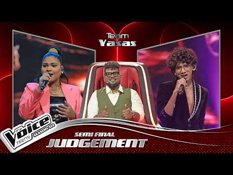 The Judgement | Team Yasas | Semi Finals | The Voice Teens Sri Lanka S3