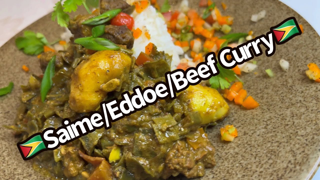 Guyanese Saime Eddoe Beef Curry - YouTube