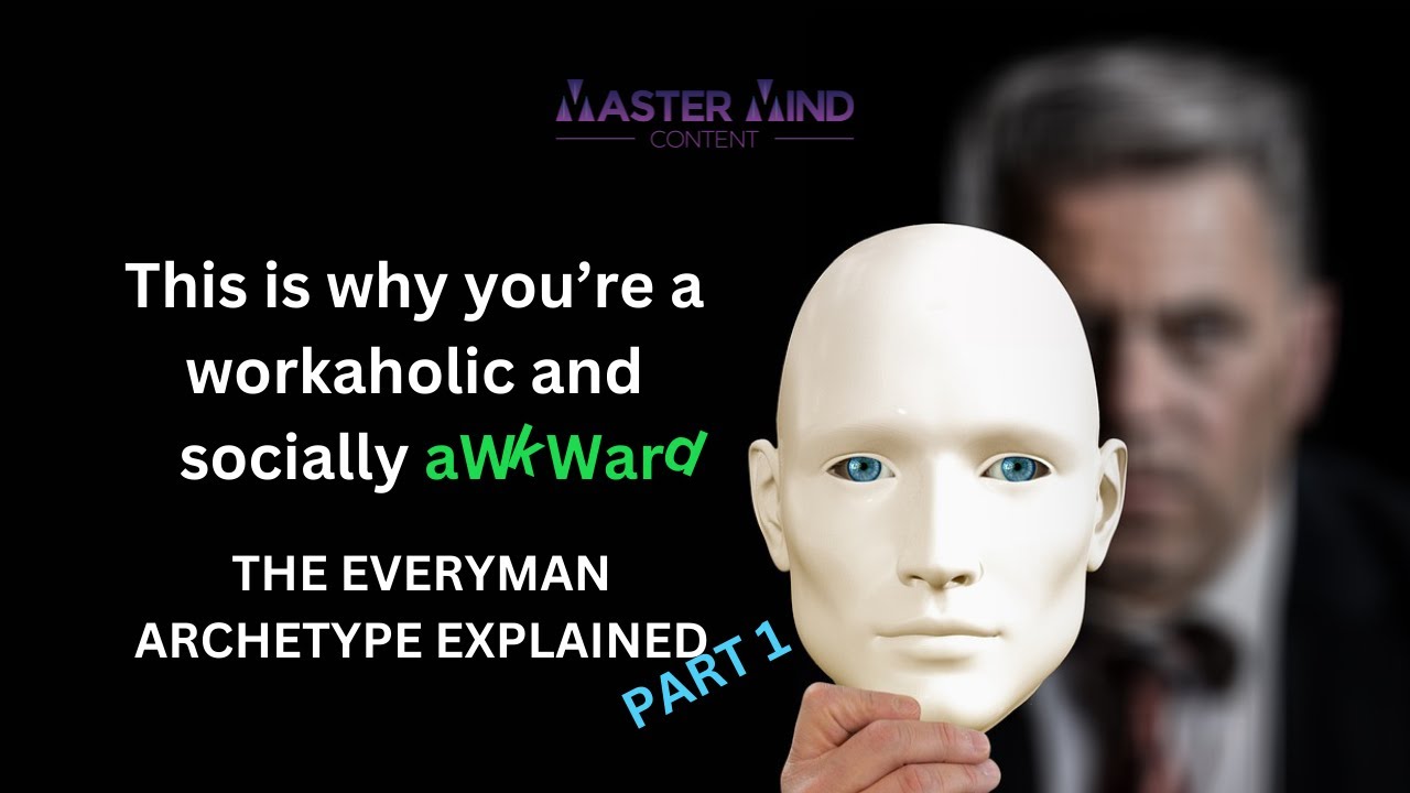 Everyman Archetype | Are You Faking It? - YouTube