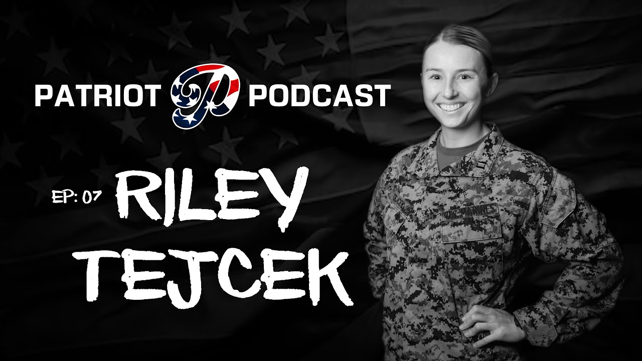 No Excuses, No Limits: The Riley Tejcek Story | Patriot Podcast Ep. 07 ...