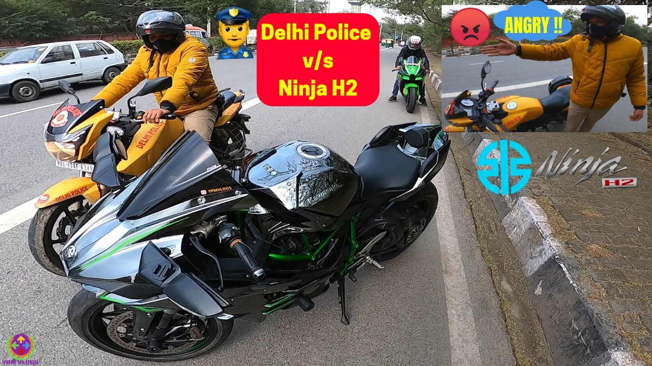 DELHI POLICE v/s KAWASAKI NINJA H2 !! 😱😱 - YouTube