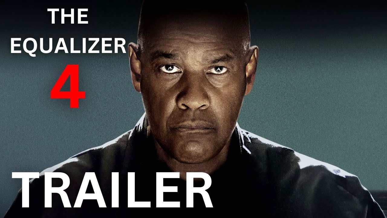The Equalizer 4 - First Trailer (2025) | Denzel Washington - YouTube