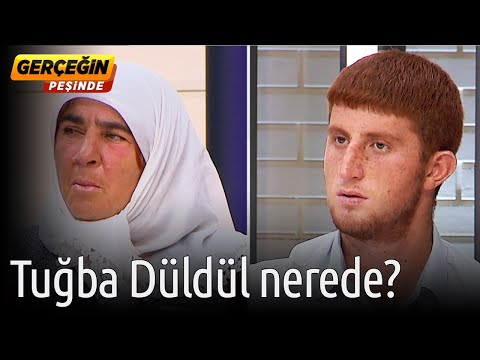 Gerçeğin Peşinde | Tuğba Düldül Nerede?