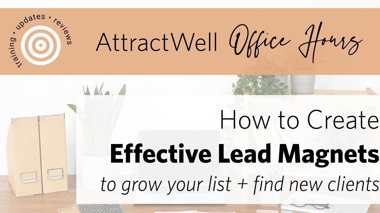 How to Choose + Create the Right Lead Magnet for Your Business ...