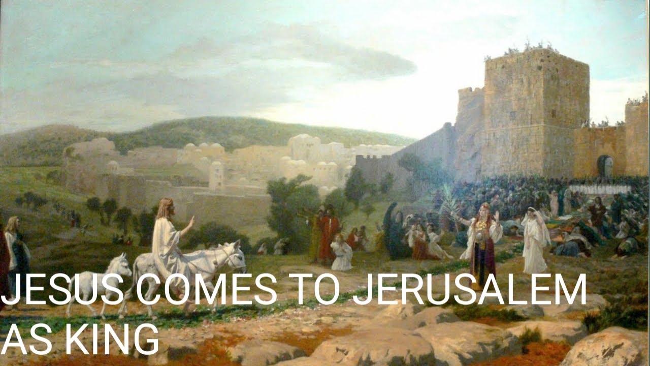Jesus Comes to Jerusalem as King - YouTube
