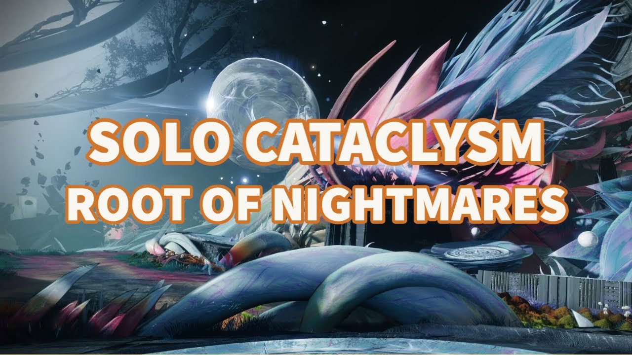 Solo Cataclysm | Root of Nightmares | Season Of The Deep (Destiny 2 ...