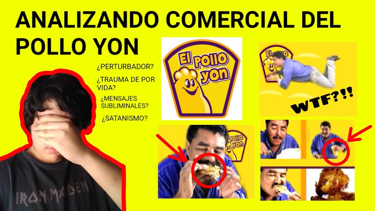 ANALIZANDO Comercial Del POLLO YON 🐤 (SALE MAL) *Quedé Traumado xD ...